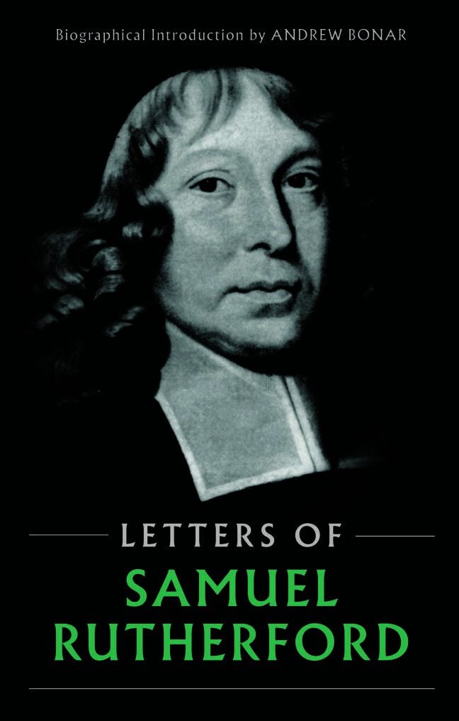 Letters of Samuel Rutherford by Samuel Rutherford | Banner of Truth UK