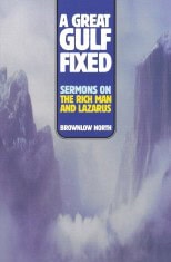 A Great Gulf Fixed by Brownlow North | Banner of Truth UK