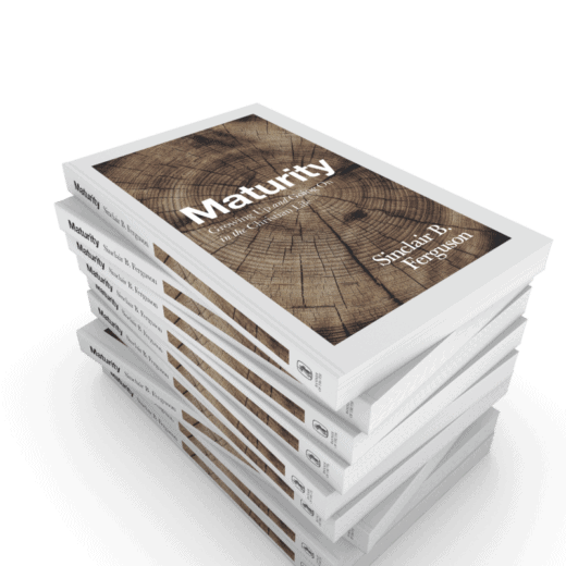 Maturity by Sinclair B. Ferguson | Banner of Truth UK