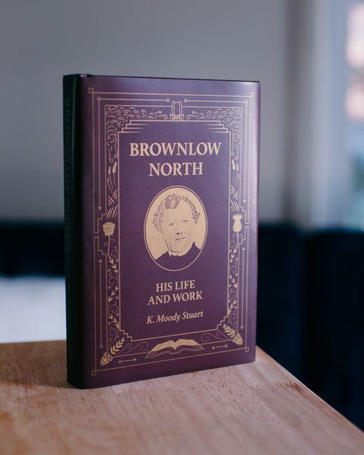 Brownlow North by Kenneth Moody Stuart | Banner of Truth UK