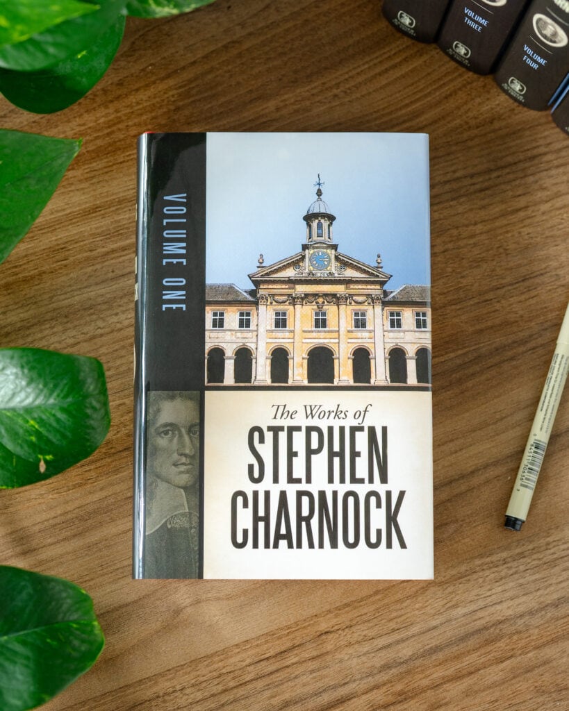 The Works of Stephen Charnock by Stephen Charnock | Banner of Truth USA