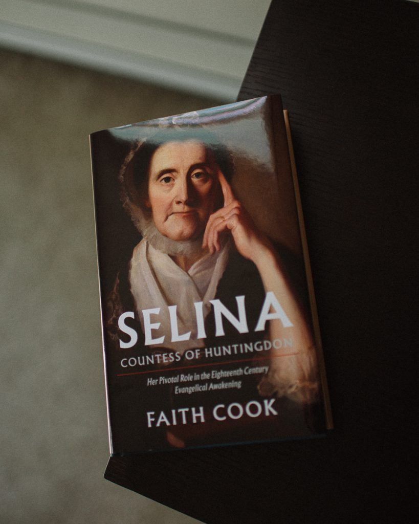 Selina, Countess of Huntingdon by Faith Cook | Banner of Truth USA
