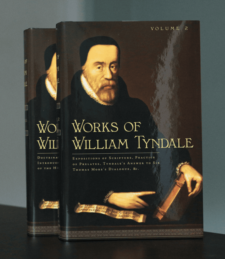 The Works of William Tyndale by William Tyndale | Banner of Truth USA