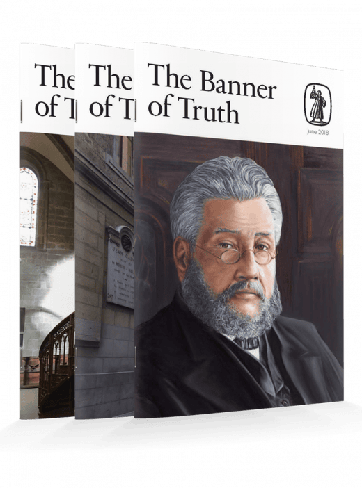 Banner of Truth Magazine Subscription – Banner of Truth USA