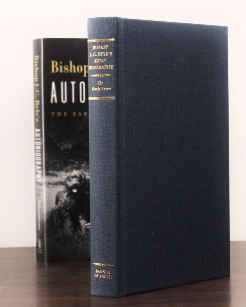 Bishop J.C. Ryle’s Autobiography by Andrew Atherstone, J. C. Ryle ...