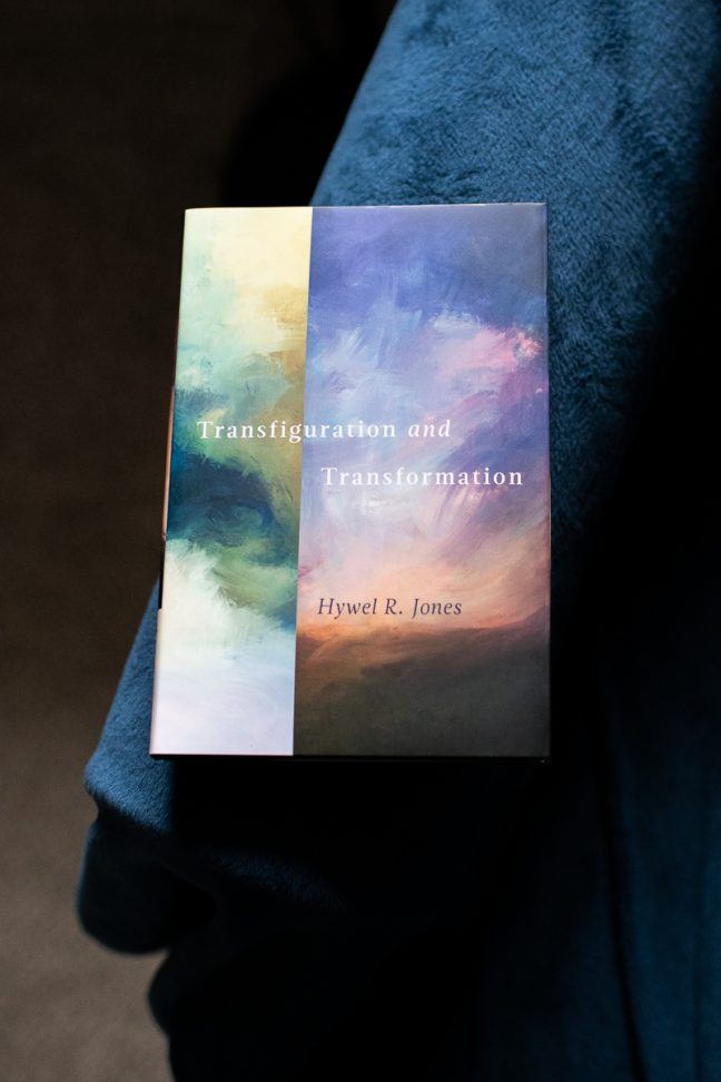 Transfiguration and Transformation by Hywel R. Jones | Banner of Truth USA