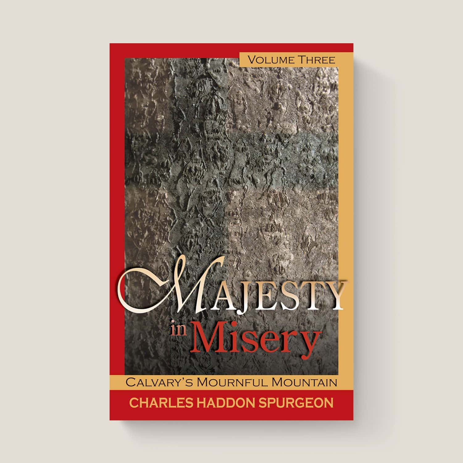 Majesty in Misery by C. H. Spurgeon | Banner of Truth USA