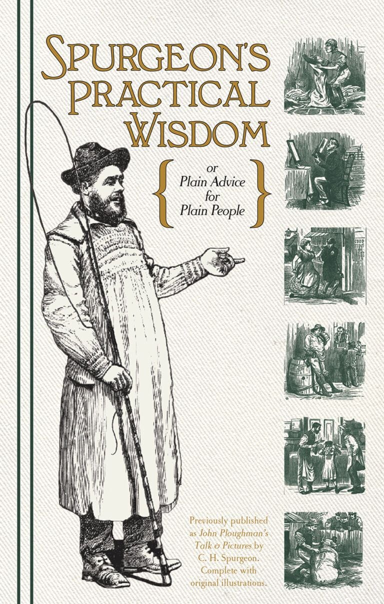 Spurgeon’s Practical Wisdom by C. H. Spurgeon | Banner of Truth USA