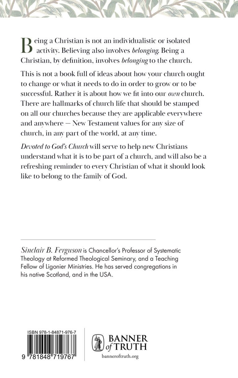 Devoted to God’s Church by Sinclair B. Ferguson | Banner of Truth USA