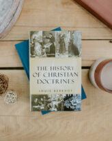 The History of Christian Doctrines by Louis Berkhof | Banner of Truth USA