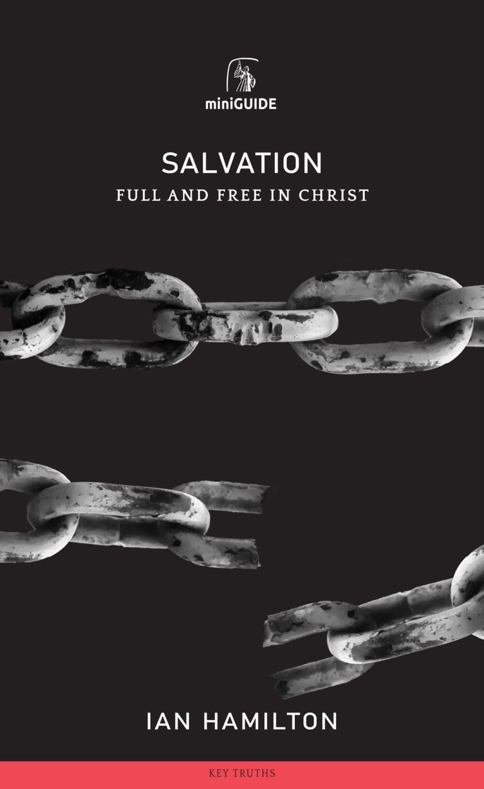 Salvation by Ian Hamilton | Banner of Truth USA