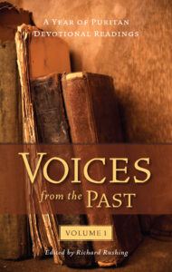 Voices from the Past Volume 1 by Richard Rushing | Banner of Truth USA