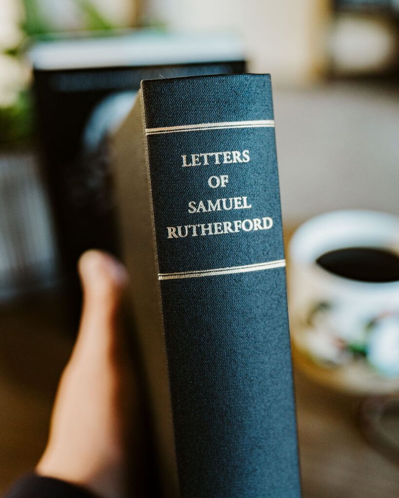 Letters of Samuel Rutherford by Samuel Rutherford | Banner of Truth USA