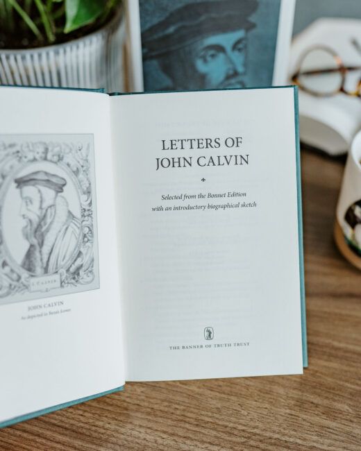 Letters of John Calvin by John Calvin | Banner of Truth USA