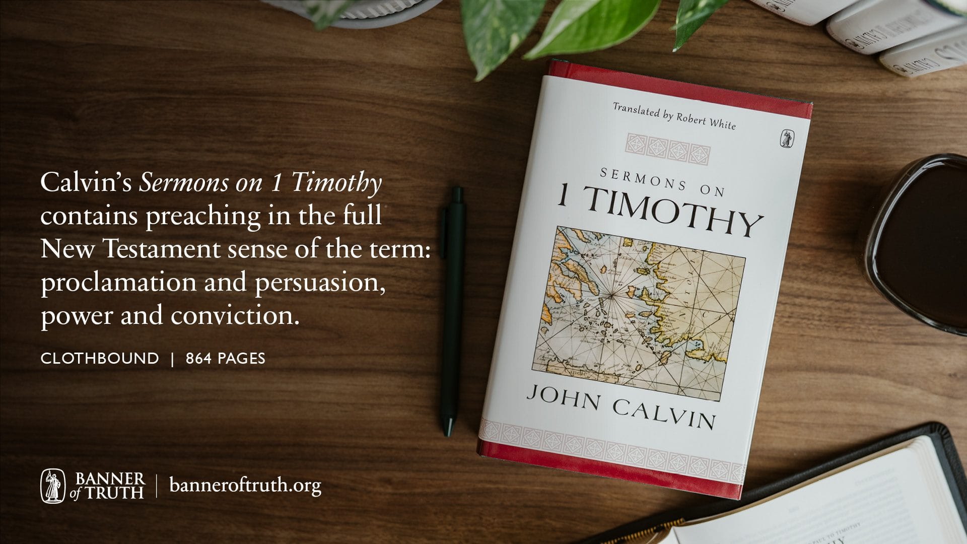 Sermons on 1 Timothy by John Calvin | Banner of Truth USA