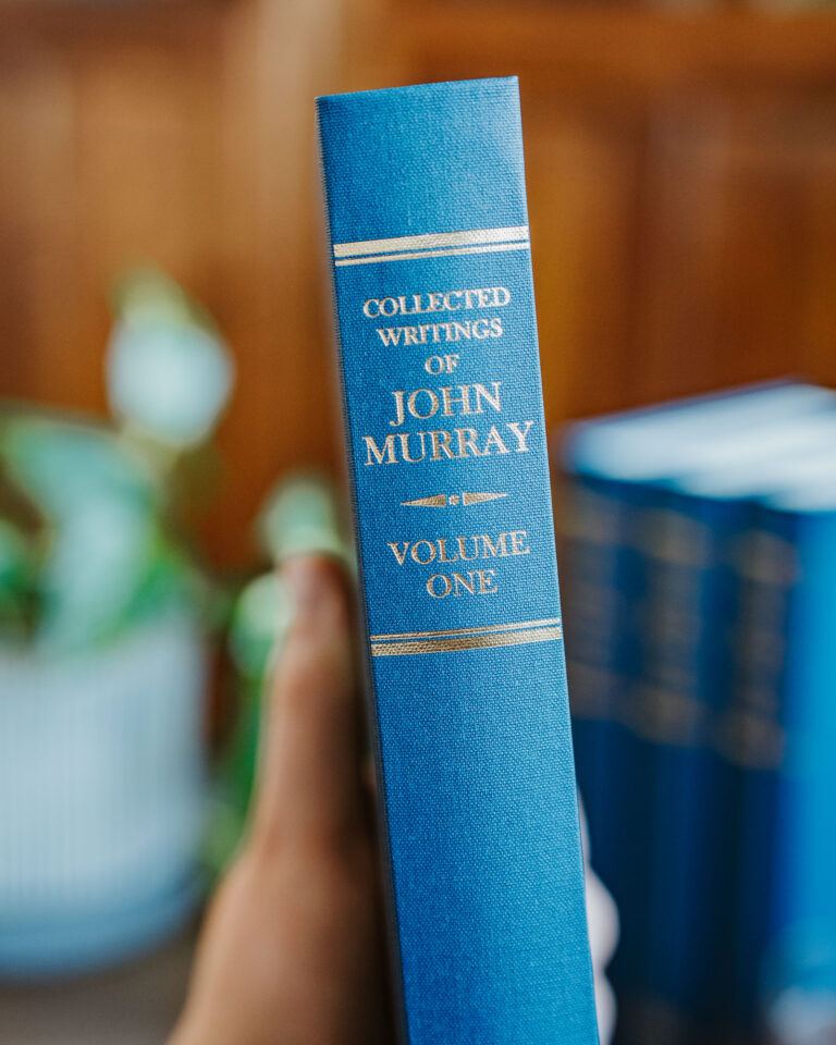 Collected Writings of John Murray by John Murray | Banner of Truth USA