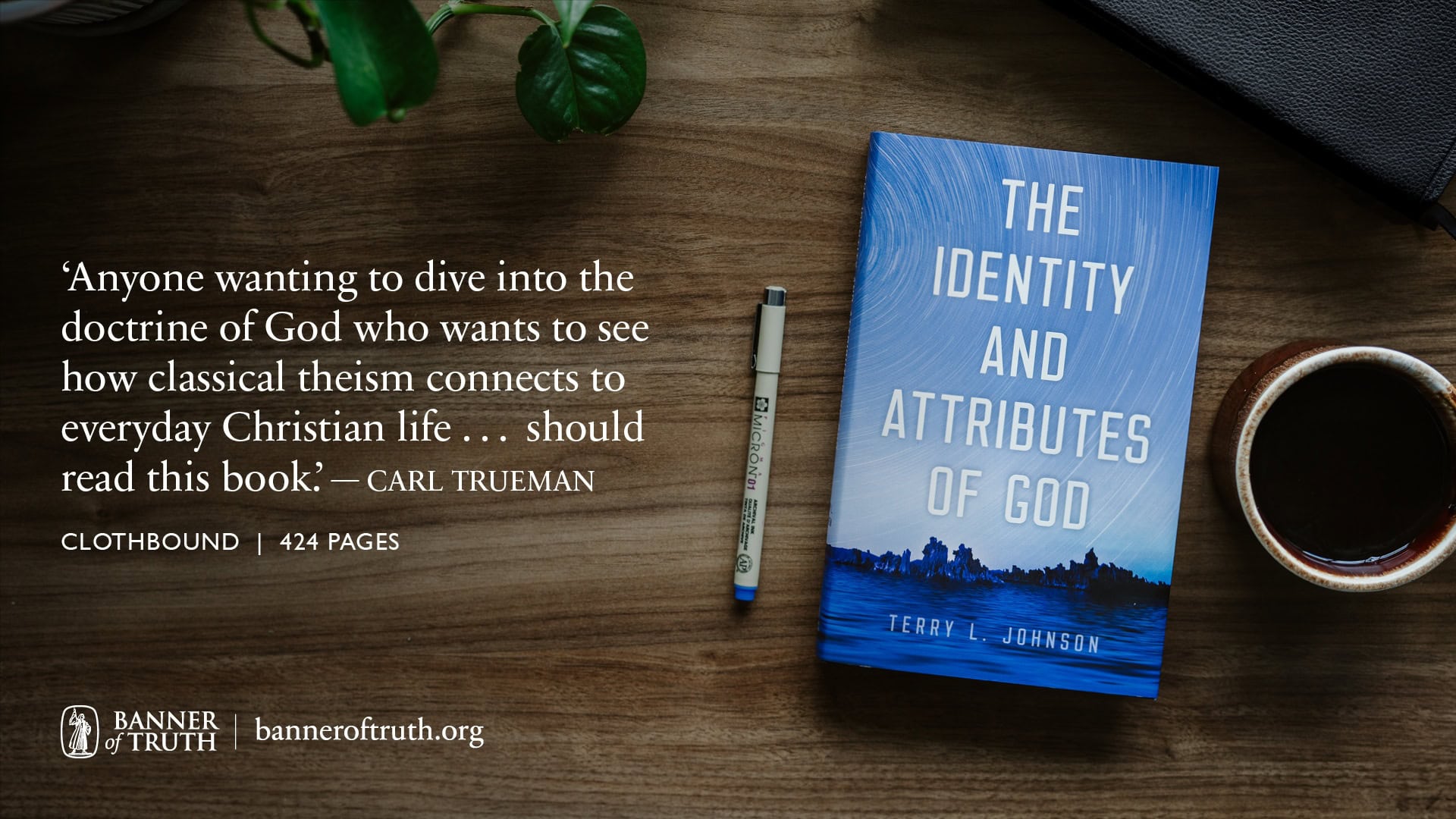 The Identity and Attributes of God by Terry L. Johnson | Banner of ...