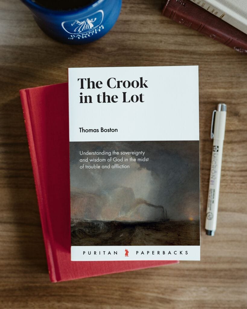 The Crook in the Lot by Thomas Boston | Banner of Truth USA