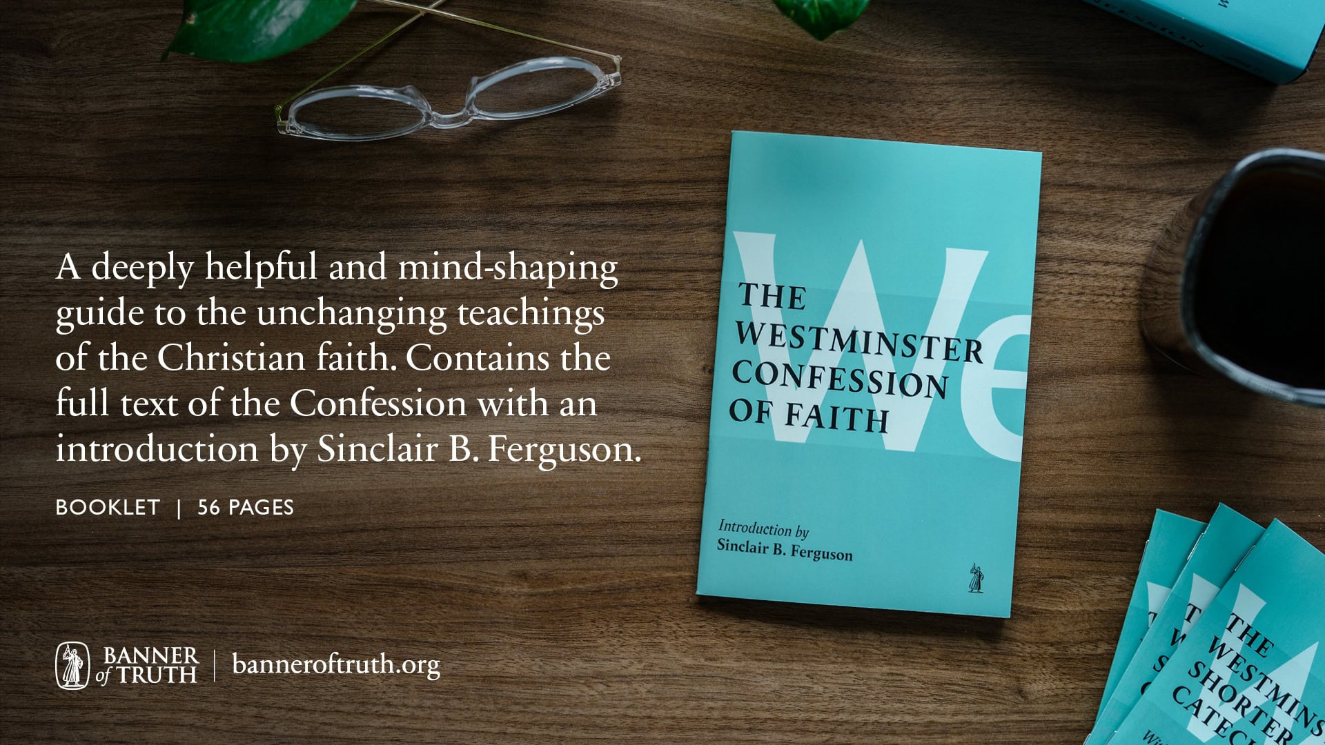 The Westminster Confession of Faith – Banner of Truth USA