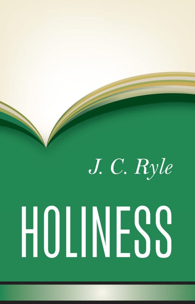 Holiness by J. C. Ryle | Banner of Truth USA