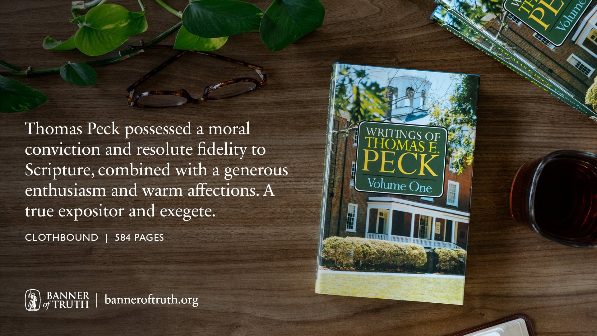 The Writings of Thomas Peck by Thomas E Peck | Banner of Truth USA
