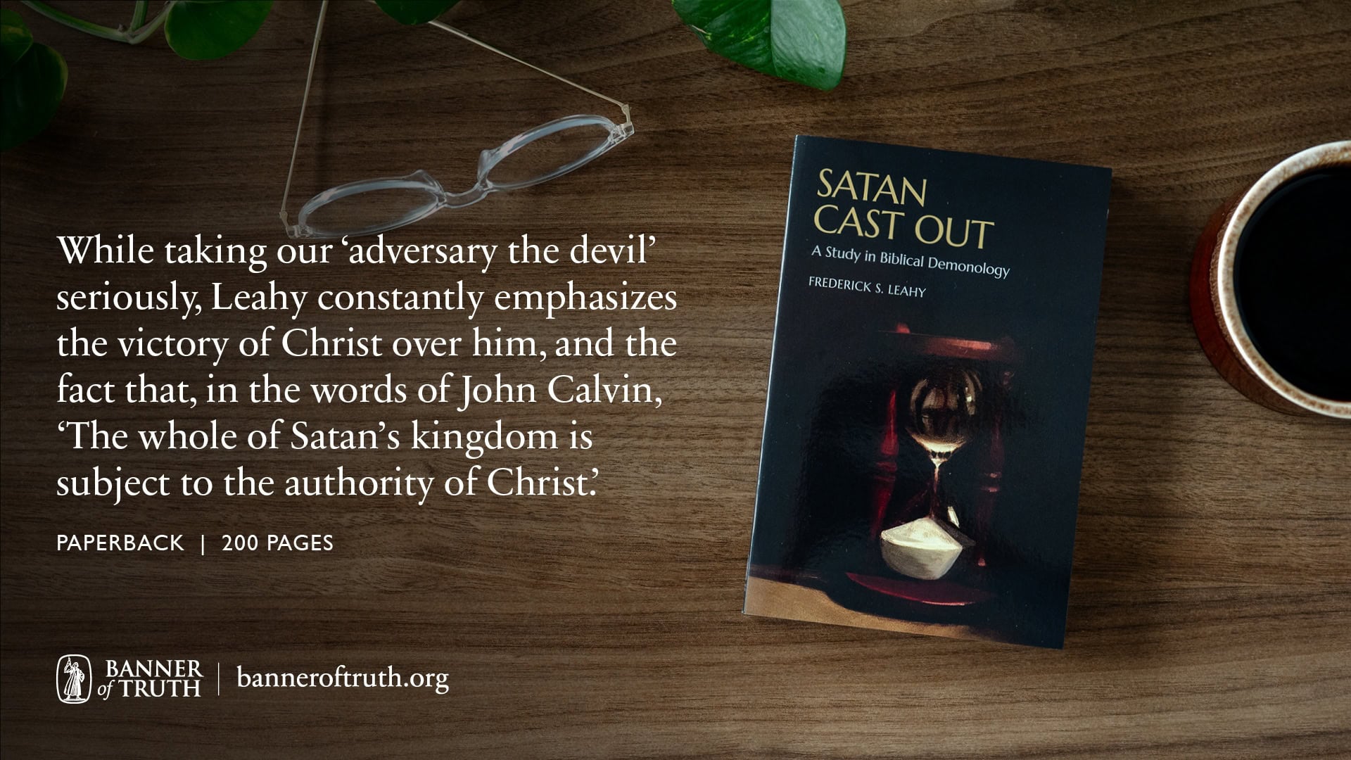 Satan Cast Out by Frederick Leahy | Banner of Truth USA