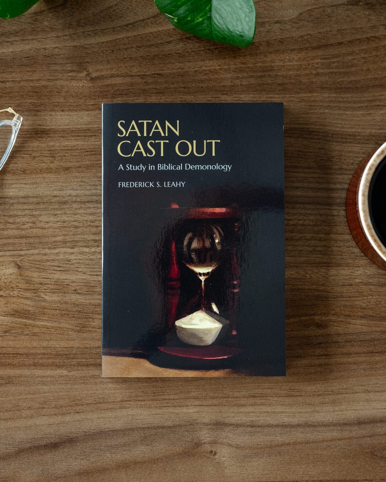 Satan Cast Out by Frederick Leahy | Banner of Truth USA