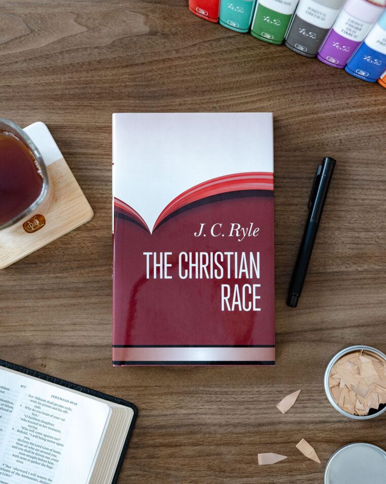 The Christian Race by J. C. Ryle | Banner of Truth USA